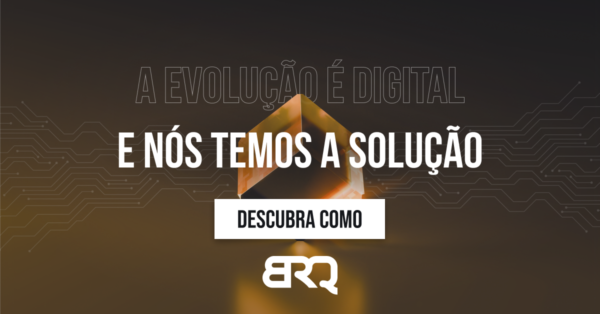Digital Evolution — BRQ Digital Solutions